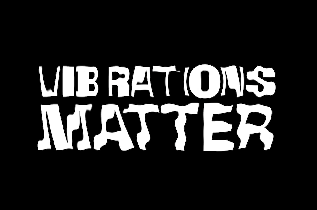 Vibrations Matter | UCLA Art | Sci Center + Lab